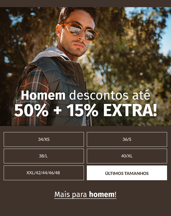 LAST CHANCE: 15% EXTRA acabam hoje