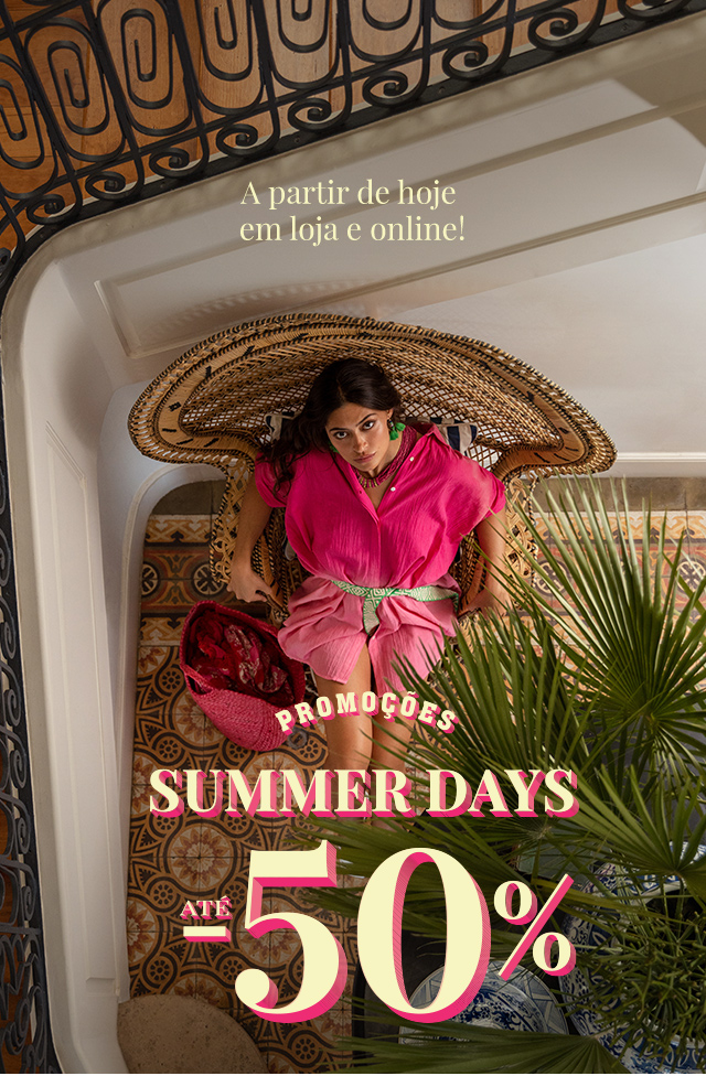 PROMOÇÕES DE VERÃO começam hoje | Até -50% 🏖️